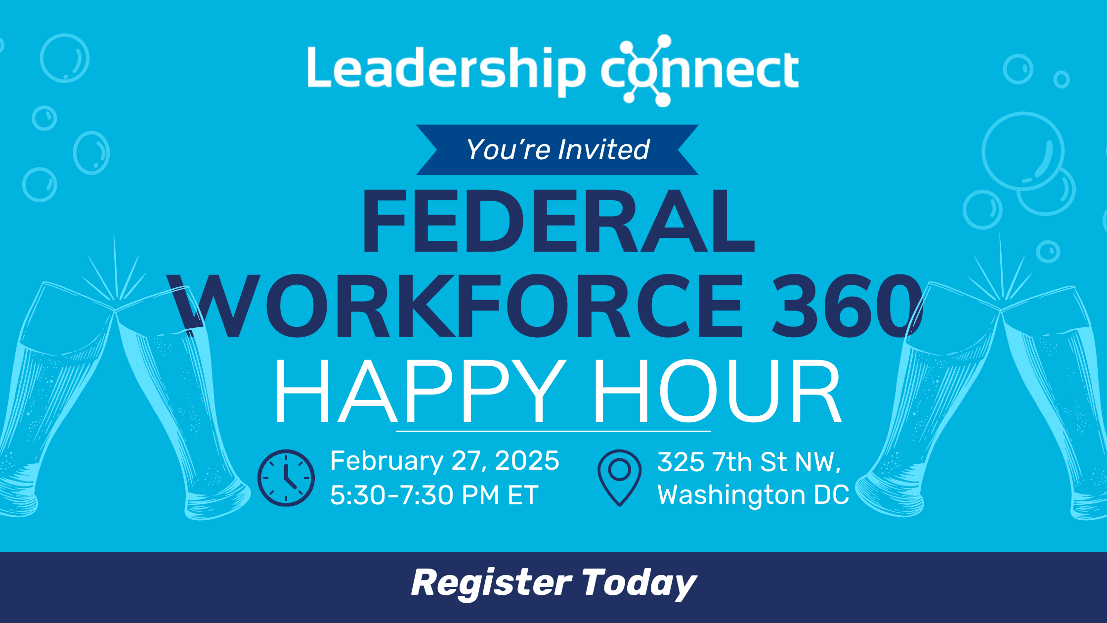 February 2025 Federal Workforce 360 Happy Hour
